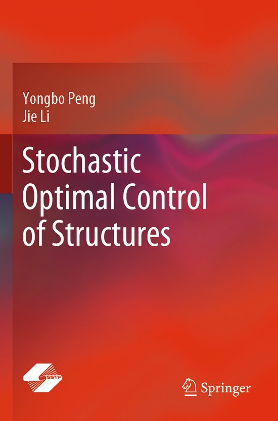Stochastic Optimal Control of Structures | 9789811367663 | Yongbo Peng | Boeken | bol