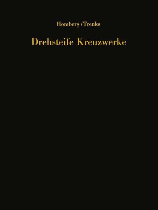 Drehsteife Kreuzwerke | 9783642502729 | Hellmut Homberg | Boeken | bol