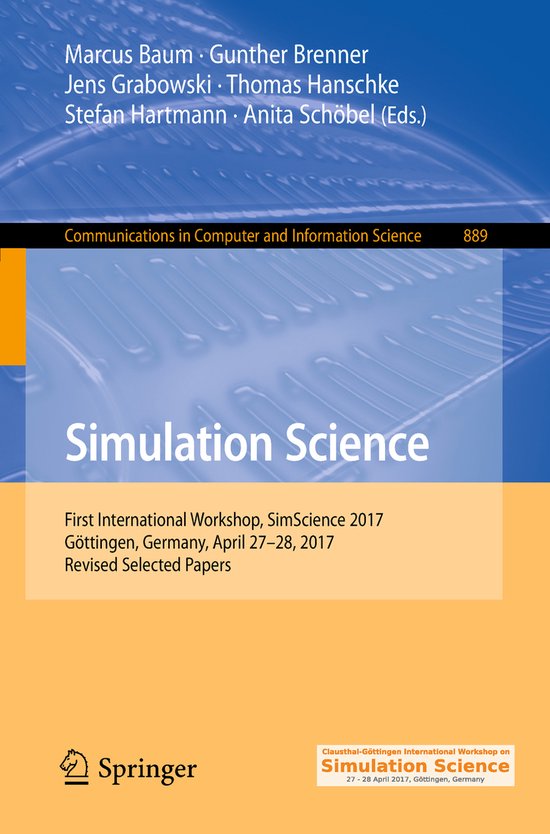 Communications in Computer and Information Science- Simulation Science ...