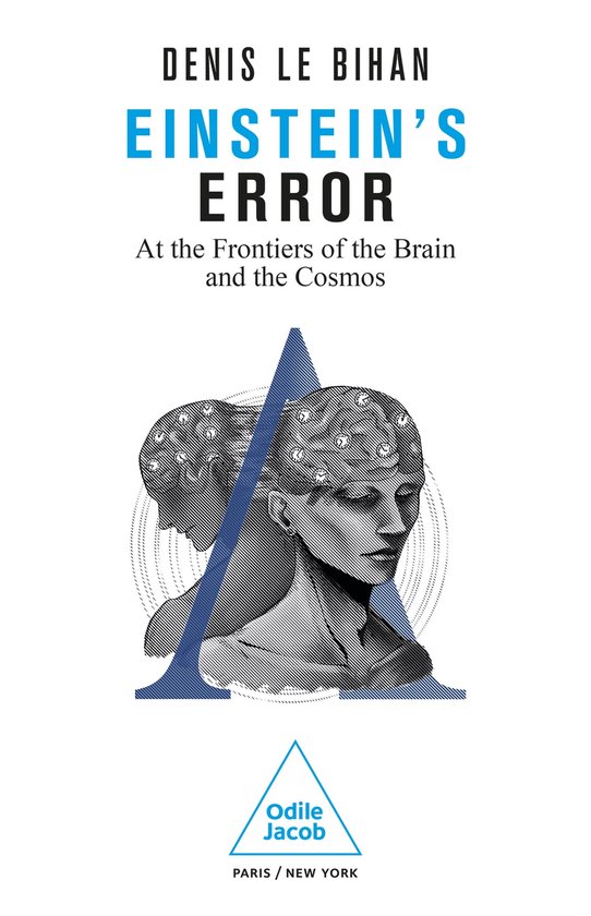 Einstein's Error (ebook), Denis Le Bihan | 9782415000882 | Boeken | bol