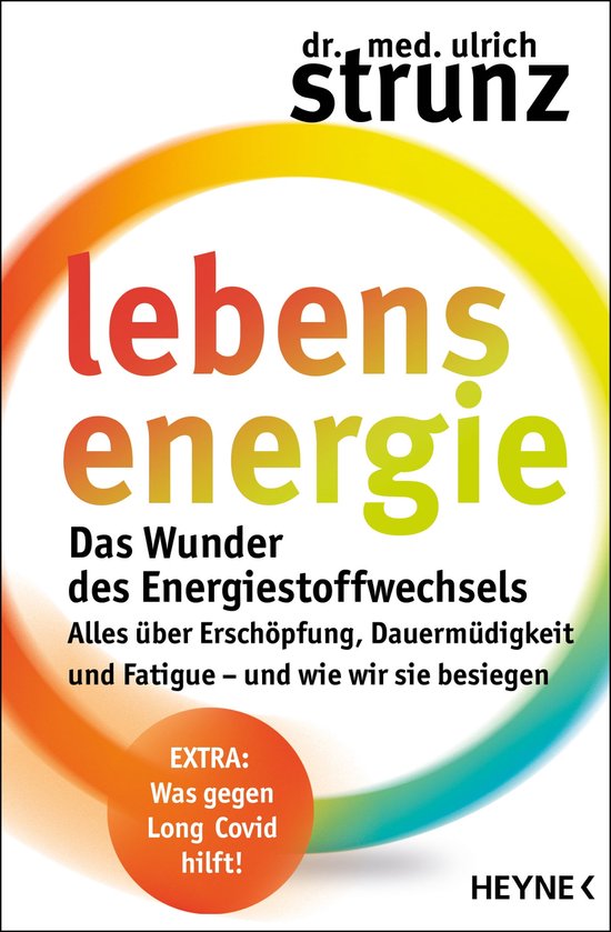 Lebensenergie (ebook), Dr. Med. Ulrich Strunz | 9783641300111 | Boeken ...