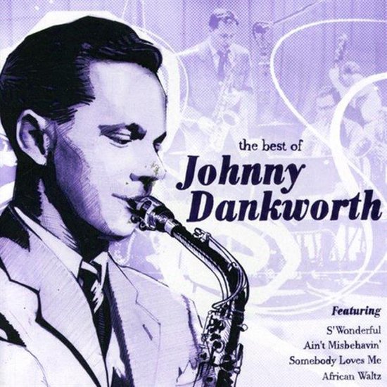 John Dankworth - Best Of Johnny Dankworth The, Johnny Dankworth | CD ...