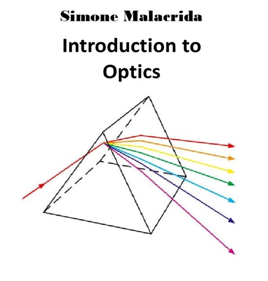 Introduction to Optics (ebook), Simone Malacrida | 9798201332730 | Boeken | bol