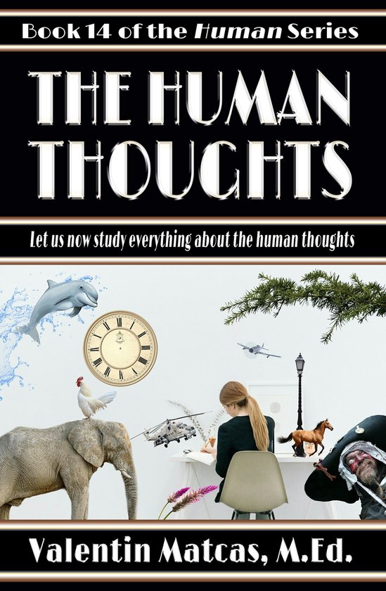 Human - The Human Thoughts (ebook), Valentin Matcas | 9781311650108 ...