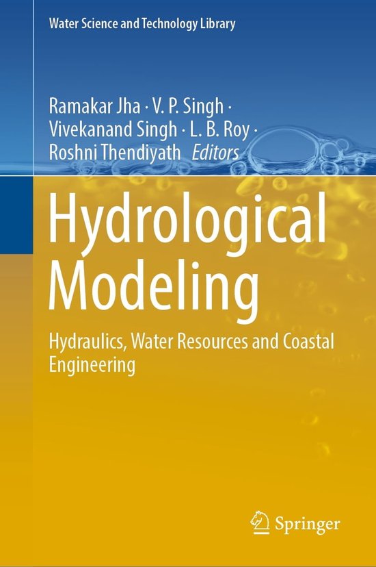 Water Science and Technology Library 109 - Hydrological Modeling (ebook) |... | bol.com