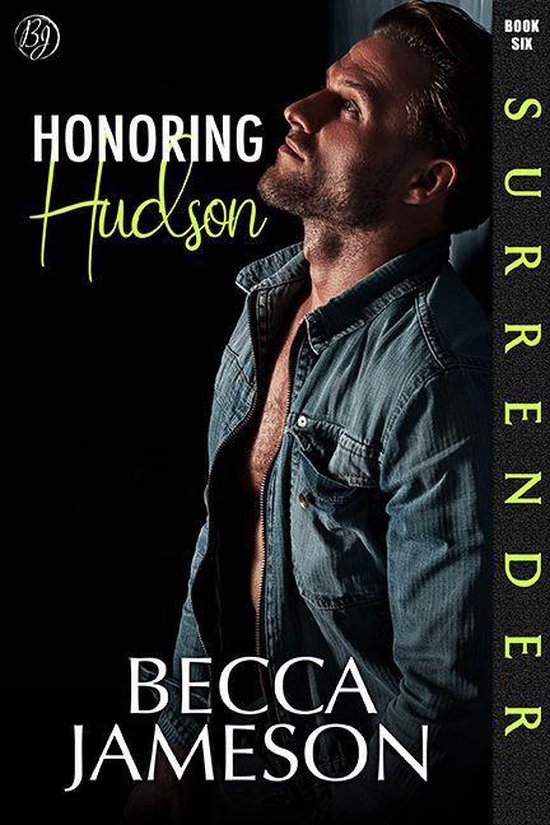 Surrender 6 - Honoring Hudson (ebook), Becca Jameson | 1230004210542 ...