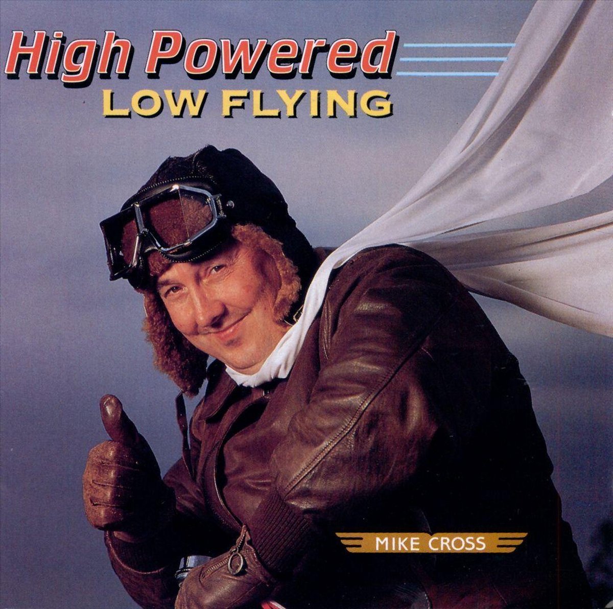 High Powered, Low Flying, Mike Cross | CD (album) | Muziek | bol.com