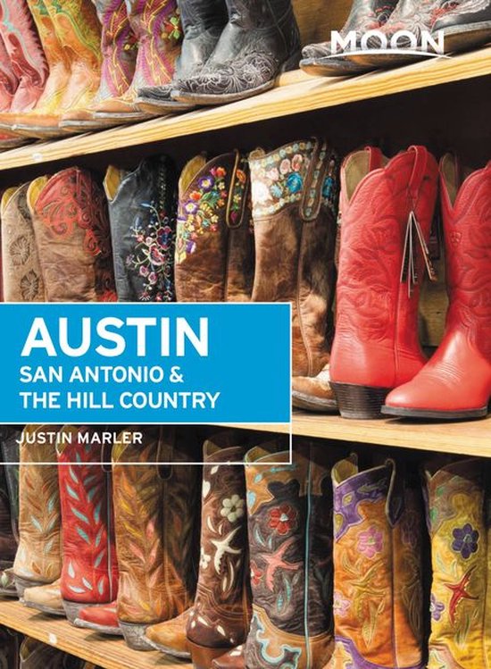 Travel Guide - Moon Austin, San Antonio & the Hill Country (ebook ...