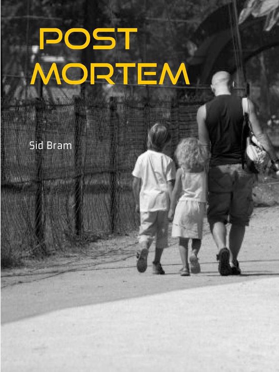 Post Mortem (ebook), Sid Bram | 9782322036660 | Boeken | bol.com