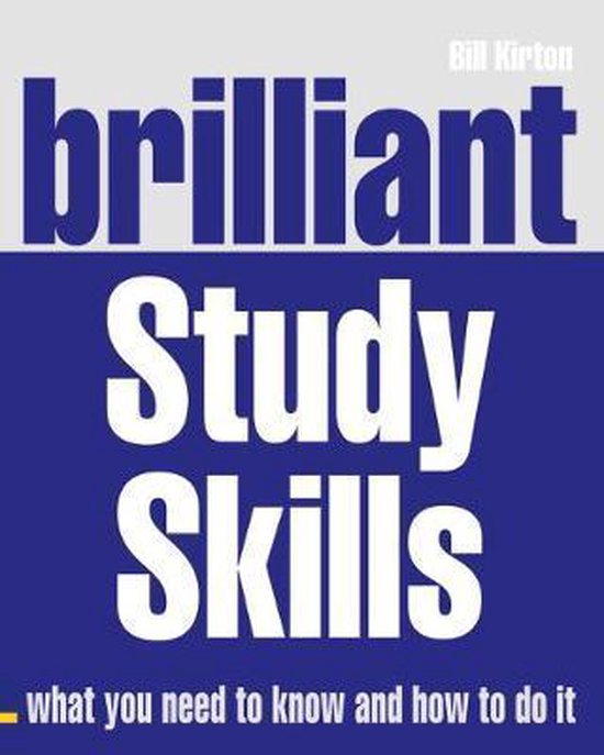 Brilliant Study Skills | 9780273734376 | Bill Kirton | Boeken | bol