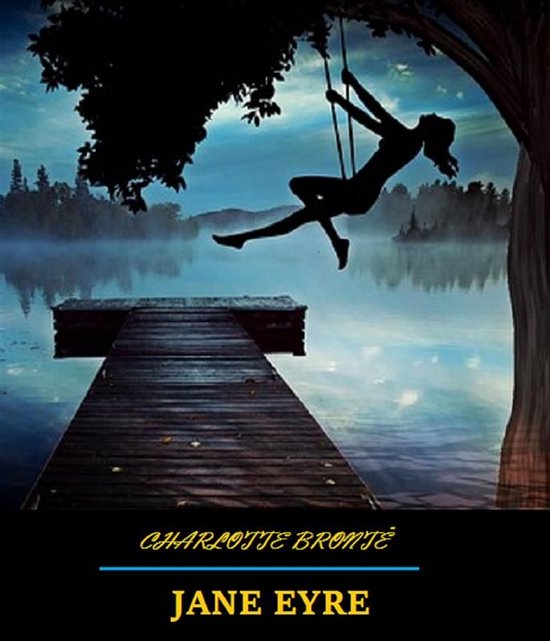 Timeless Classics Collection 21 - Jane Eyre (Illustrated) (ebook ...