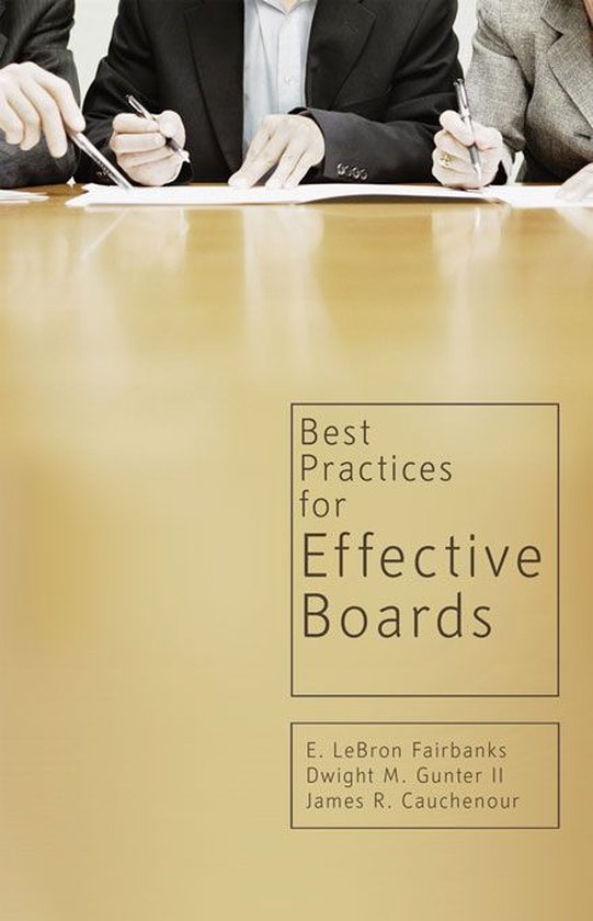 Best Practices for Effective Boards (ebook), E. Lebron Fairbanks, James ...