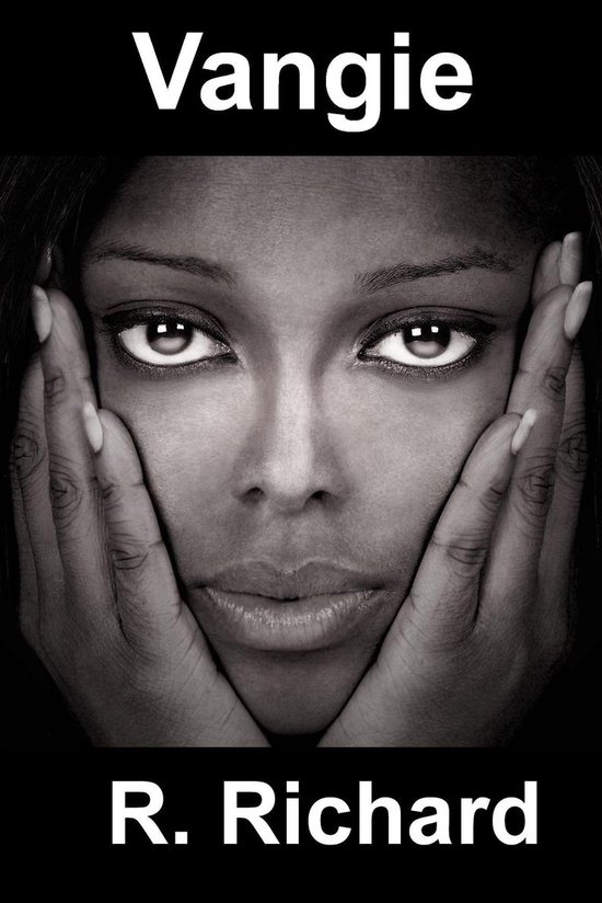 Vangie (ebook), R. Richard | 9781458189806 | Boeken | bol.com