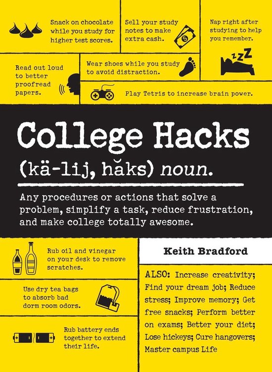 Life Hacks Series - College Hacks (ebook), Keith Bradford ...
