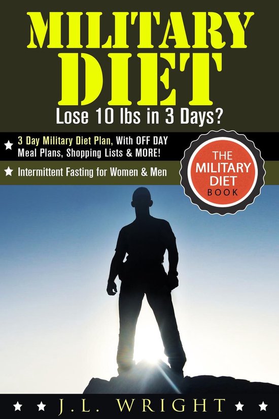The Military Diet Book: Intermittent Fasting for Women & Men - Military ...