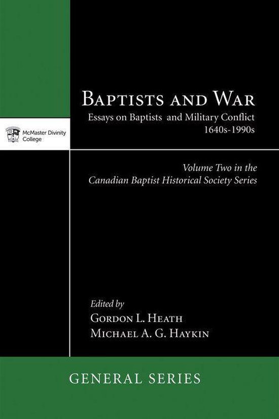 McMaster General Studies Series 5 - Baptists and War (ebook ...