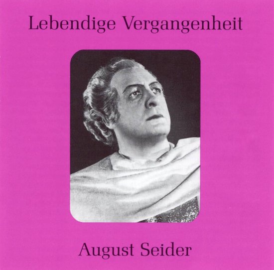 Lebendige Vergangenheit - August Seider, August Seider | Muziek | bol