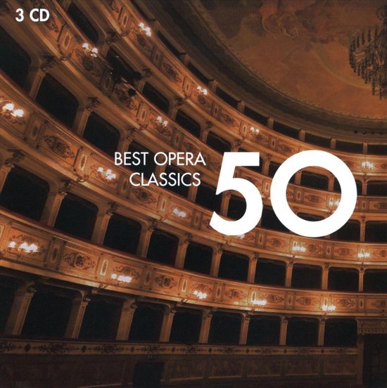 50 Best Opera Classics, various artists | CD (album) | Muziek | bol