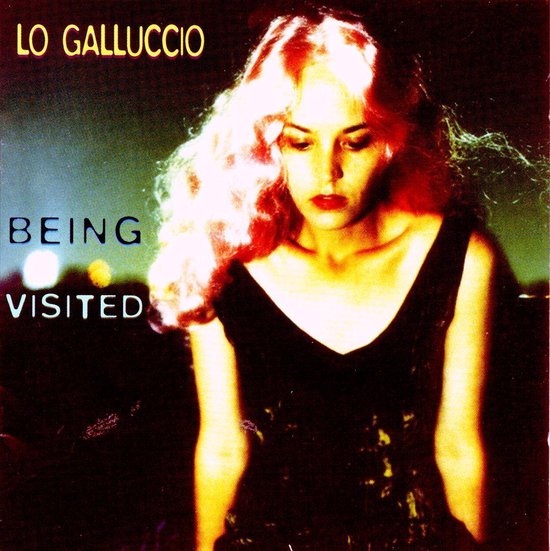 Being Visited, Lo Galluccio | CD (album) | Muziek | bol
