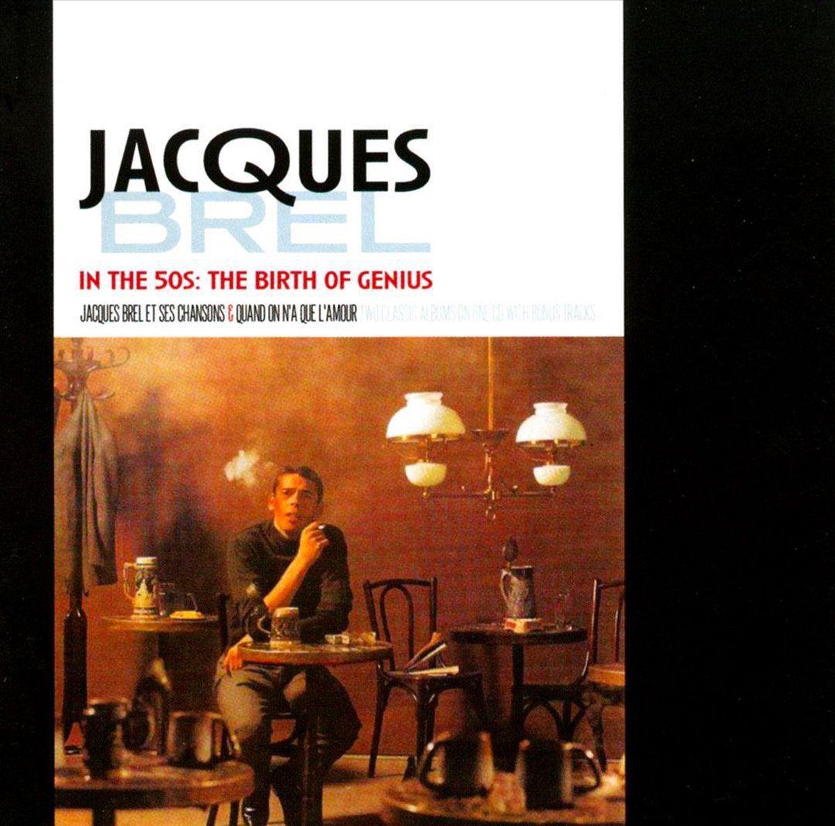 Jacques Brel - In The 50's: The Birth Of Genius (CD), Jacques Brel | CD ...