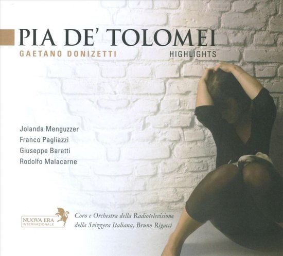 Donizetti: Pia de' Tolomei (Highlights), Bruno Rigacci | Muziek | bol