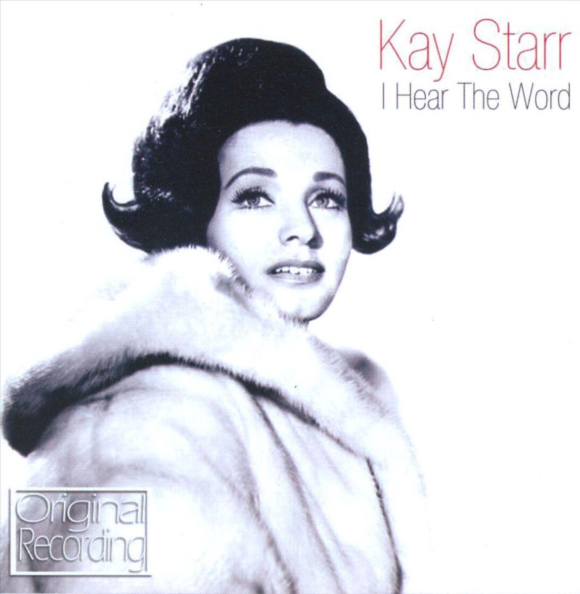 Kay Starr - I Hear The Word (CD), Kay Starr | CD (album) | Muziek | bol.com