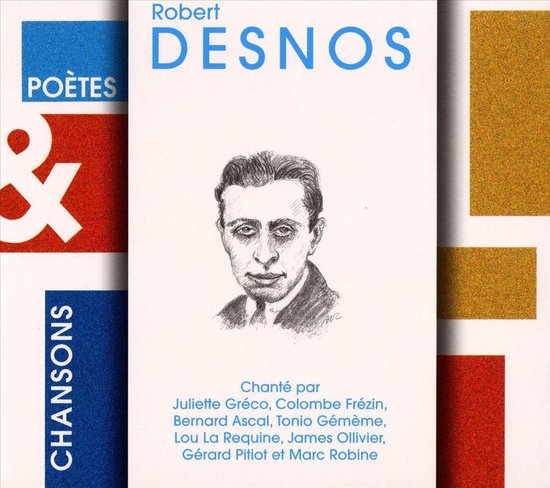 Poetes and Chansons: Desnos, Robert Desnos | CD (album) | Muziek | bol.com