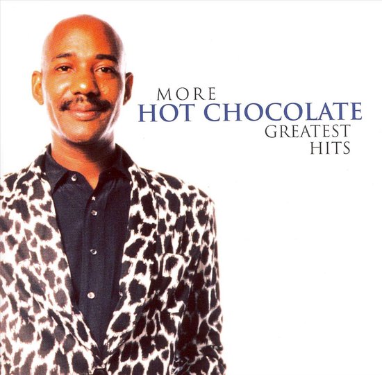 More Greatest Hits, Hot Chocolate | CD (album) | Muziek | bol