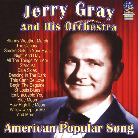 American Popular Song, Jerry Gray & His Orchestra | Muziek | bol