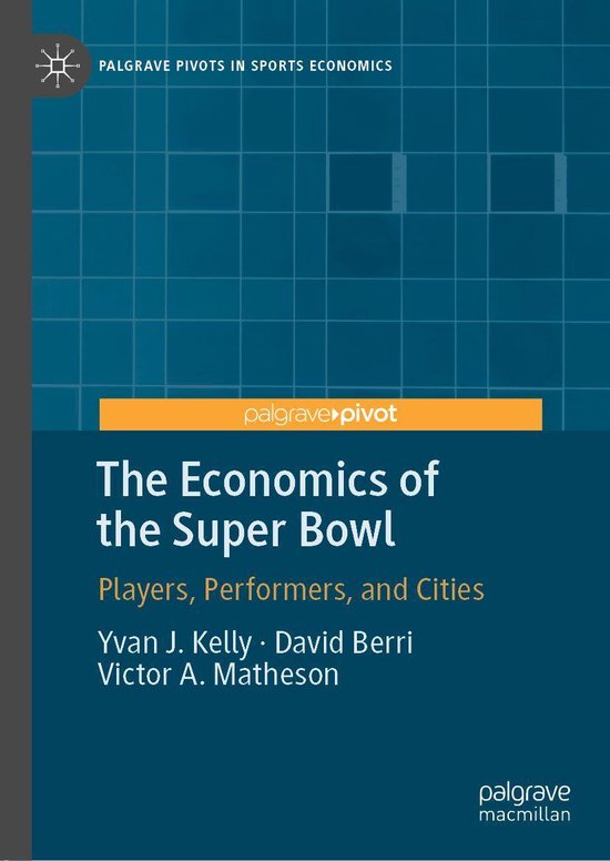 Palgrave Pivots in Sports Economics - The Economics of the Super Bowl ...