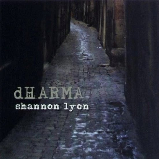 Shannon Lyon - Dharma (CD), Shannon Lyon | Muziek | bol