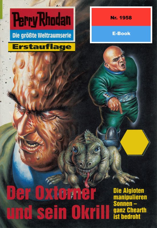 Perry Rhodan-Erstauflage 1958 - Perry Rhodan 1958: Der Oxtorner und sein Okrill... | bol.com
