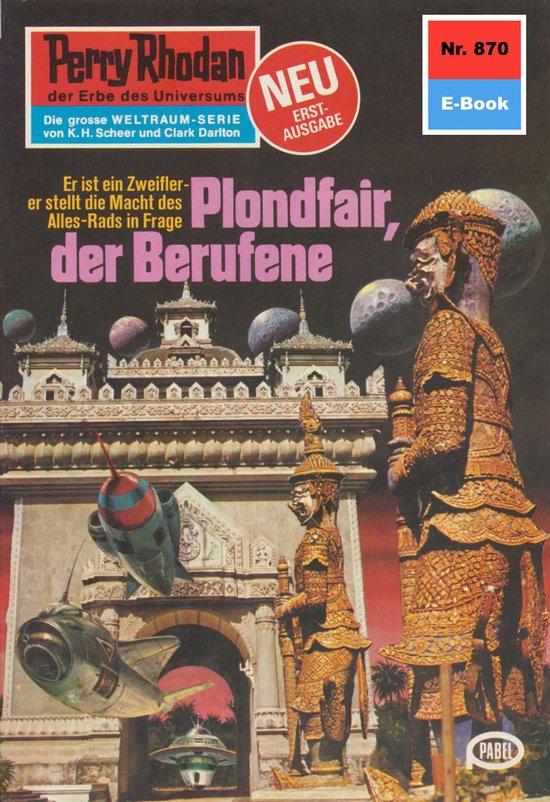 Perry Rhodan-Erstauflage 870 - Perry Rhodan 870: Plondfair, der Berufene (ebook),... | bol.com