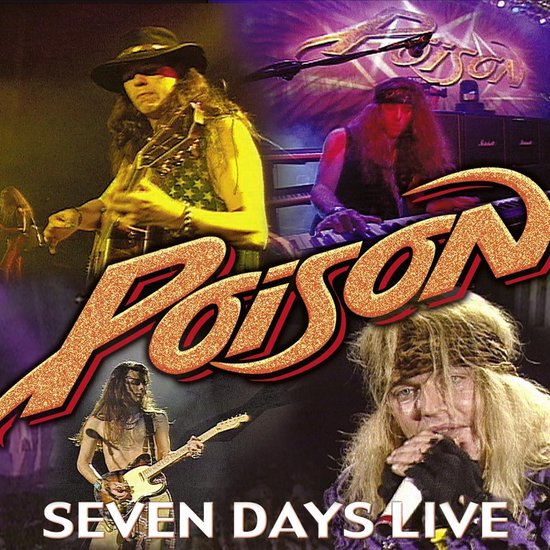 Seven Days Live, Poison | Muziek | bol