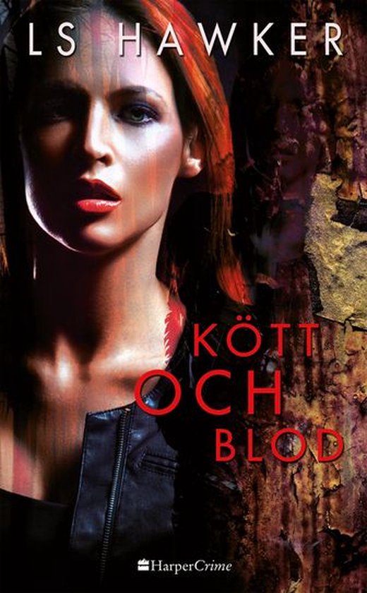 HarperCrime - Kött och blod (ebook), Ls Hawker | 9789150721478 | Boeken | bol