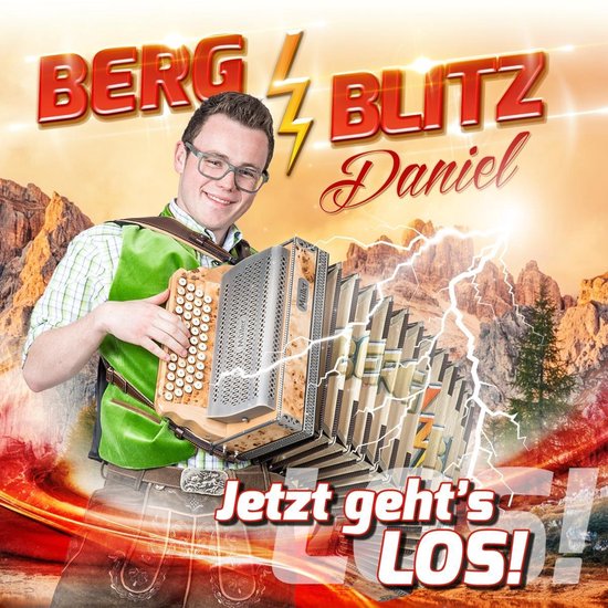 Jetzt Geht's Los!, Bergblitz Daniel | CD (album) | Muziek | bol