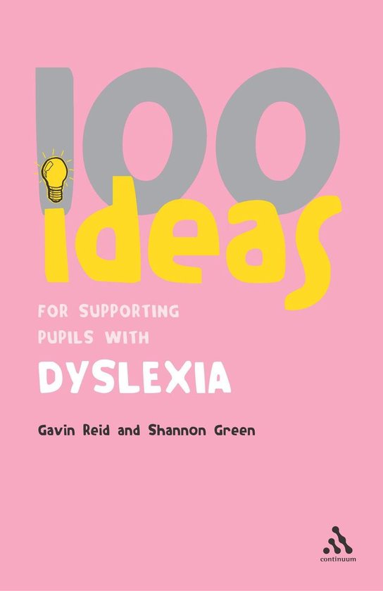 100 Ideas for Supporting Pupils with Dyslexia (ebook), Dr. Gavin Reid ... 100 Ideas for Supporting Pupils with Dyslexia (ebook), Dr. Gavin Reid ...
