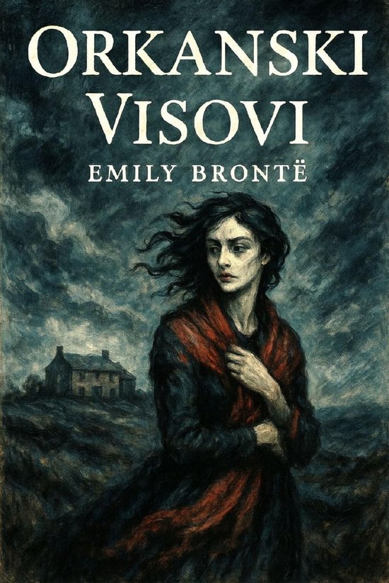 Orkanski visovi (ebook), Emily Bronte | 9781088257487 | Boeken | bol