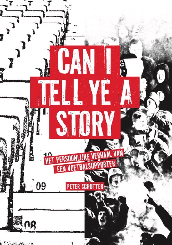 Can I tell Ye a story - Peter Schutter over clubliefde en voetbal | bol