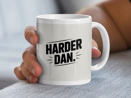 Harder Dan Quote Mok, Funny Saying Mok, Motivational Mok Gift ...