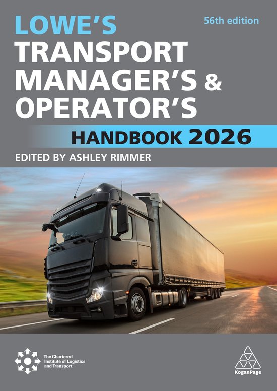 Lowe's Transport Manager's and Operator's Handbook 2026, Ashley Rimmer ...