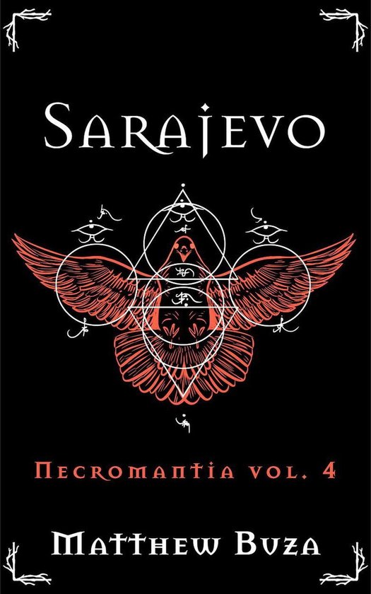 Necromantia 4 - Necromantia: Sarajevo (ebook), Matthew Buza ...