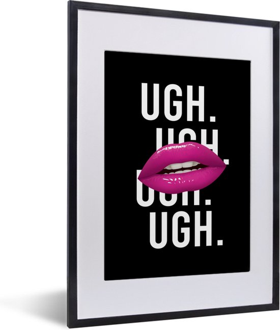 Fotolijst incl. Poster - Kinderen - Spreuken - Mond - Quotes - Ugh. Ugh ...