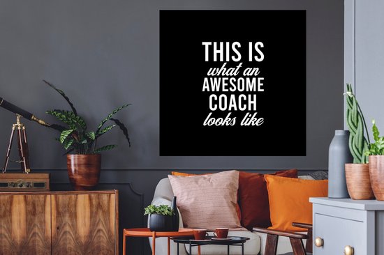 Muurstickers - Sticker Folie - Quotes - This is what an awesome Coach ...