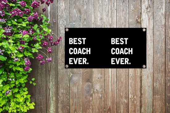 Affiche de jardin Quotes - Best - Coach - 80x40 cm - Décoration murale ...