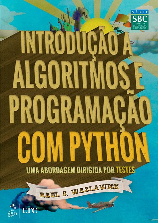 Introdução a Algoritmos e Programação com Python - Uma Abordagem ...