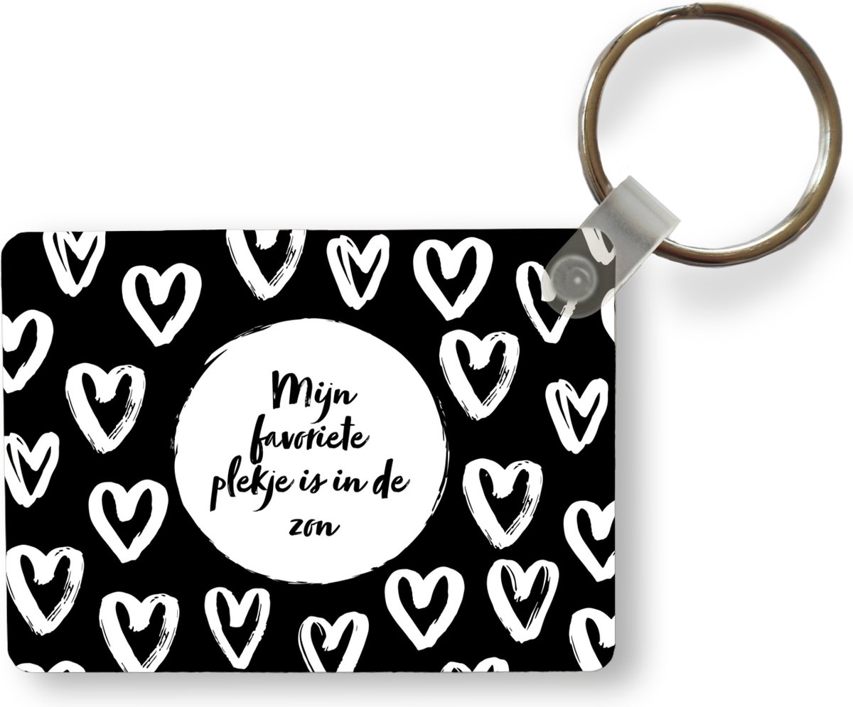 Sleutelhanger - Tekst - Mijn favoriete plekje is in de zon - Quotes ...