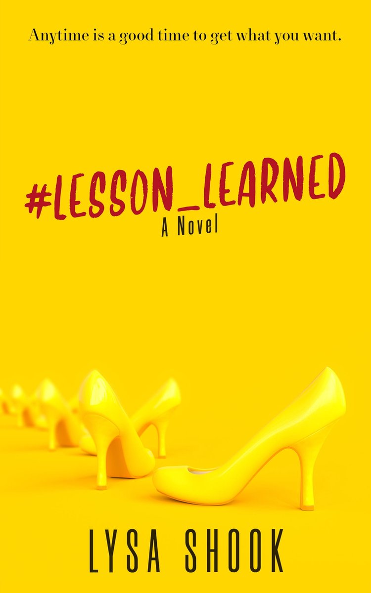 The Hashtag Series 1 - #Lesson_Learned (ebook), Lysa Shook ...