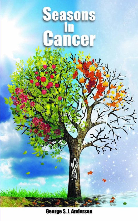 Seasons In Cancer (ebook), George S J Anderson | 9781648959271 | Boeken ...