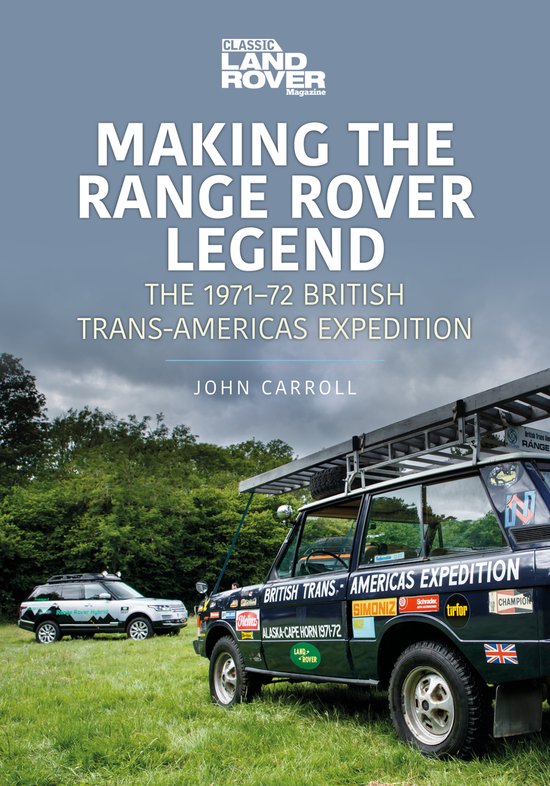 Making the Range Rover Legend (ebook), John Carroll | 9781802820812 ...